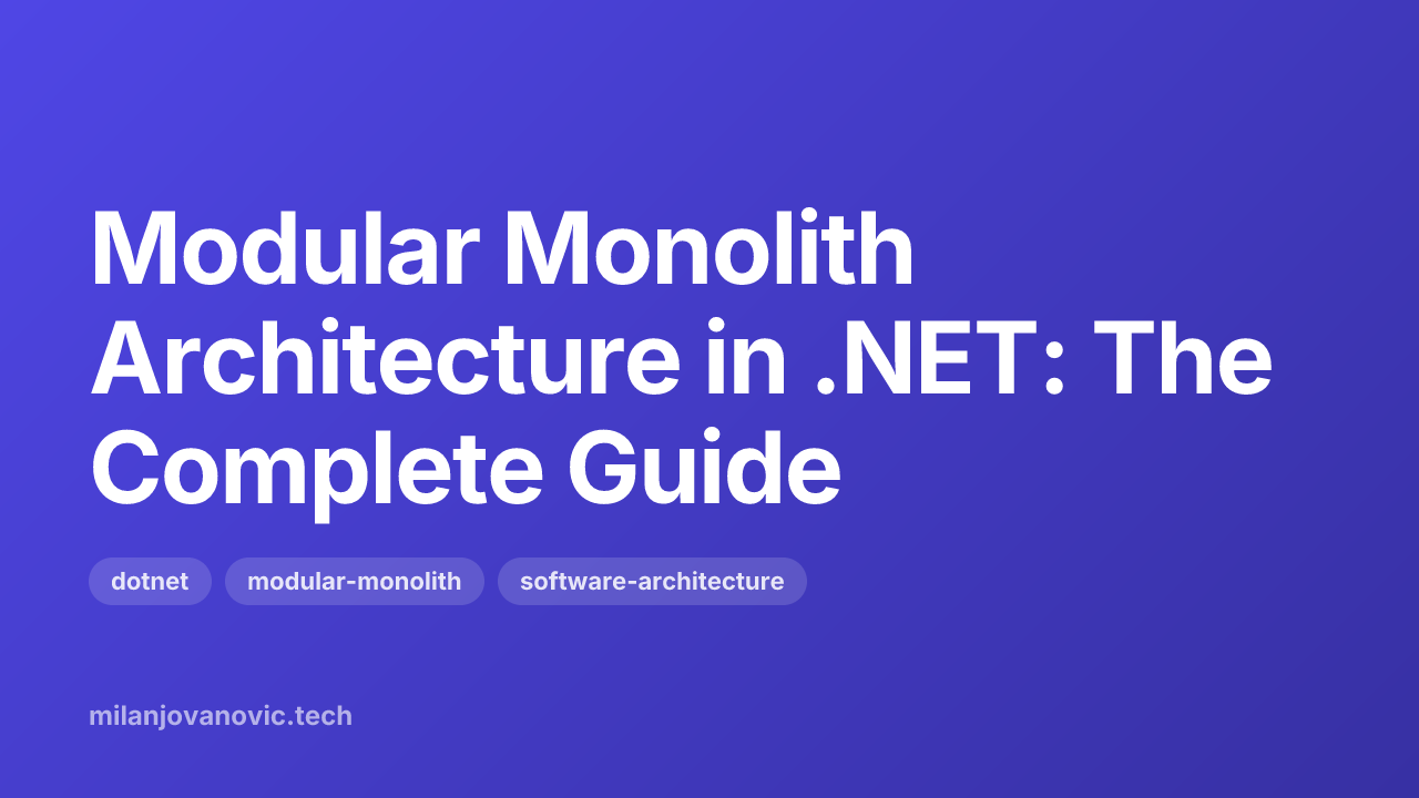Modular Monolith Architecture in .NET - Complete Guide (2026)