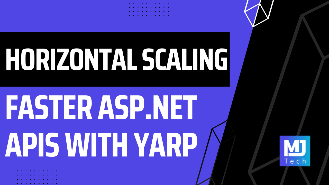 Horizontally Scaling Aspnet Core Apis With Yarp Load Balancing 3689