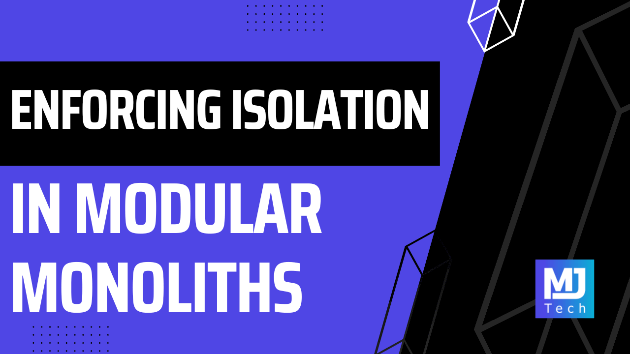 How to Keep Your Data Boundaries Intact in a Modular Monolith